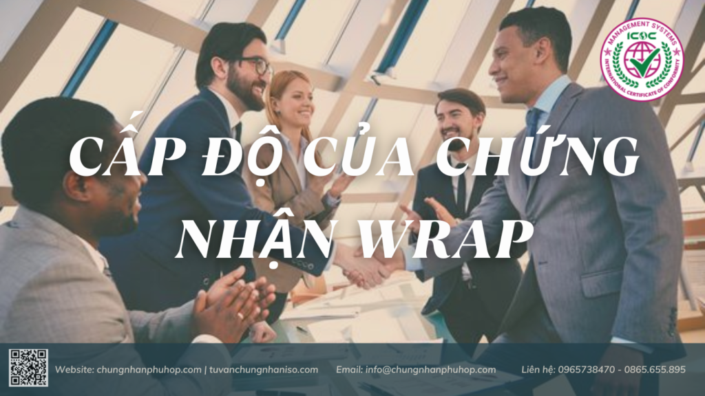CÁC CẤP ĐỘ CỦA CHỨNG NHẬN WRAP ICOC - My Certification Your Success